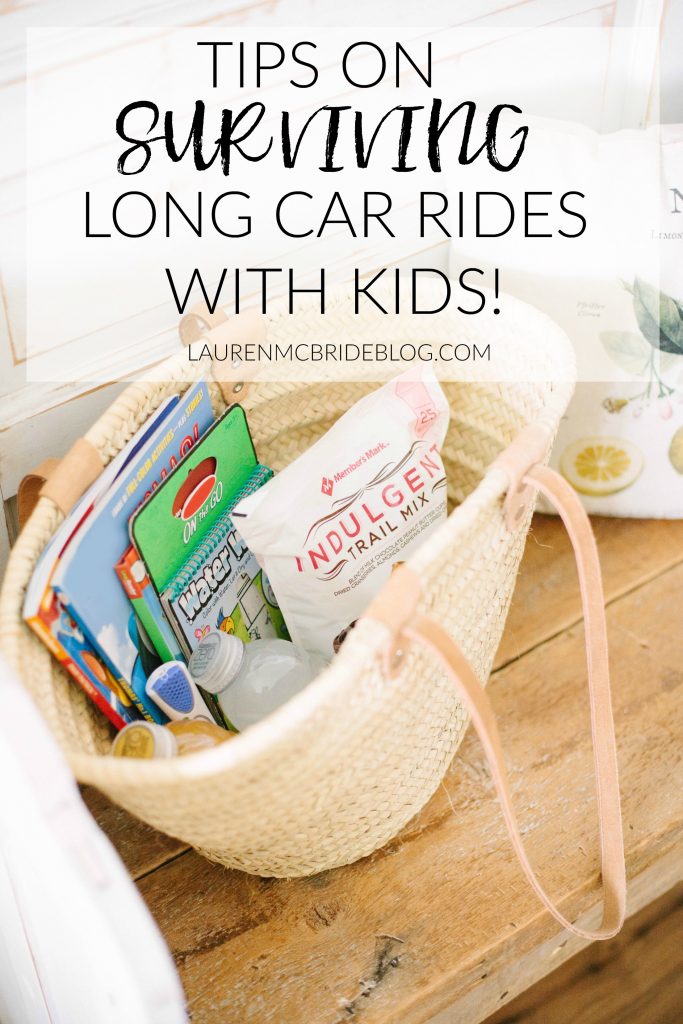 Mom + Baby // Tips on Surviving Long Car Rides with Kids - Lauren McBride
